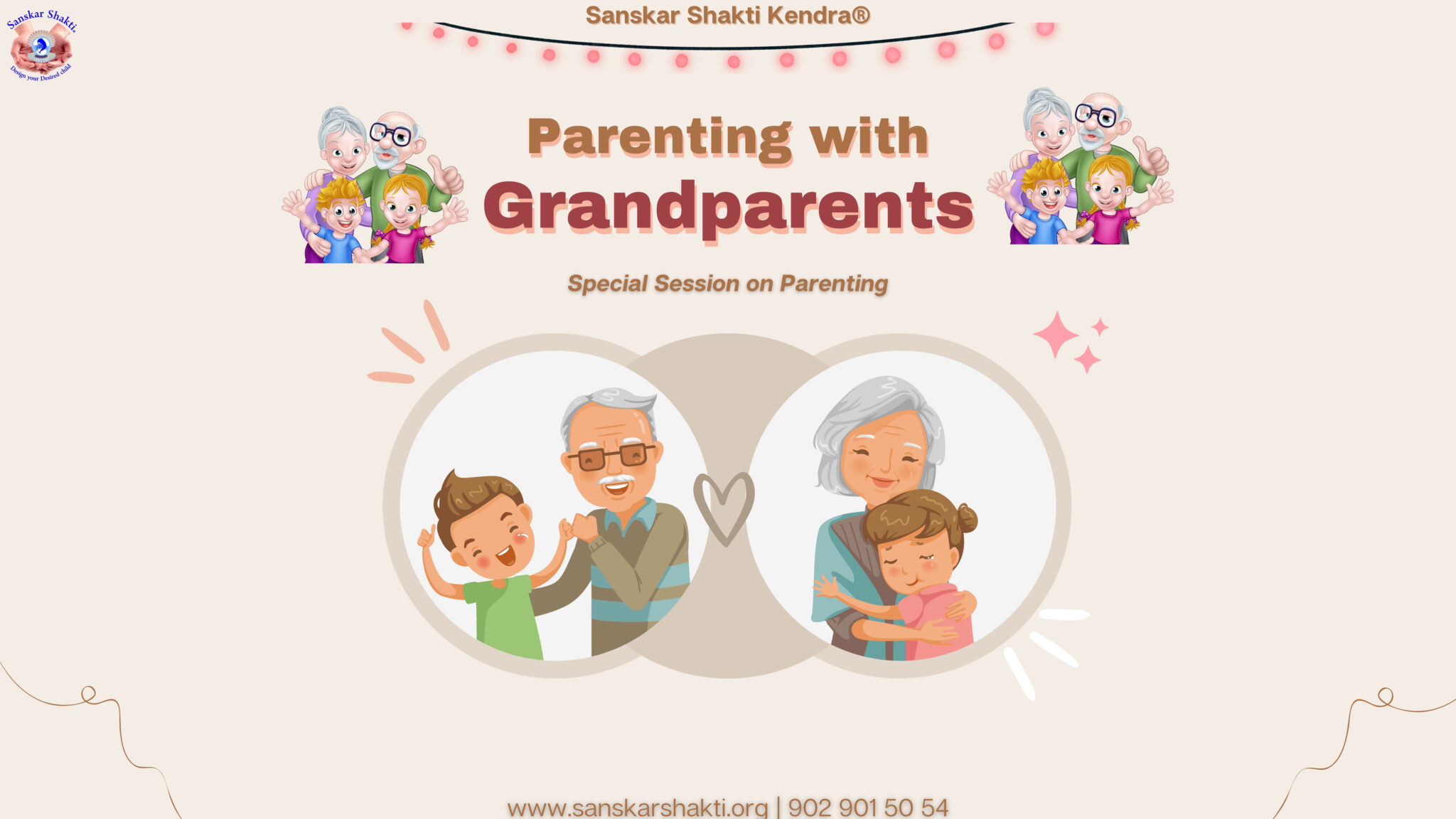 Parenting With Grandparents - Sanskar Shakti - Garbh Sanskar