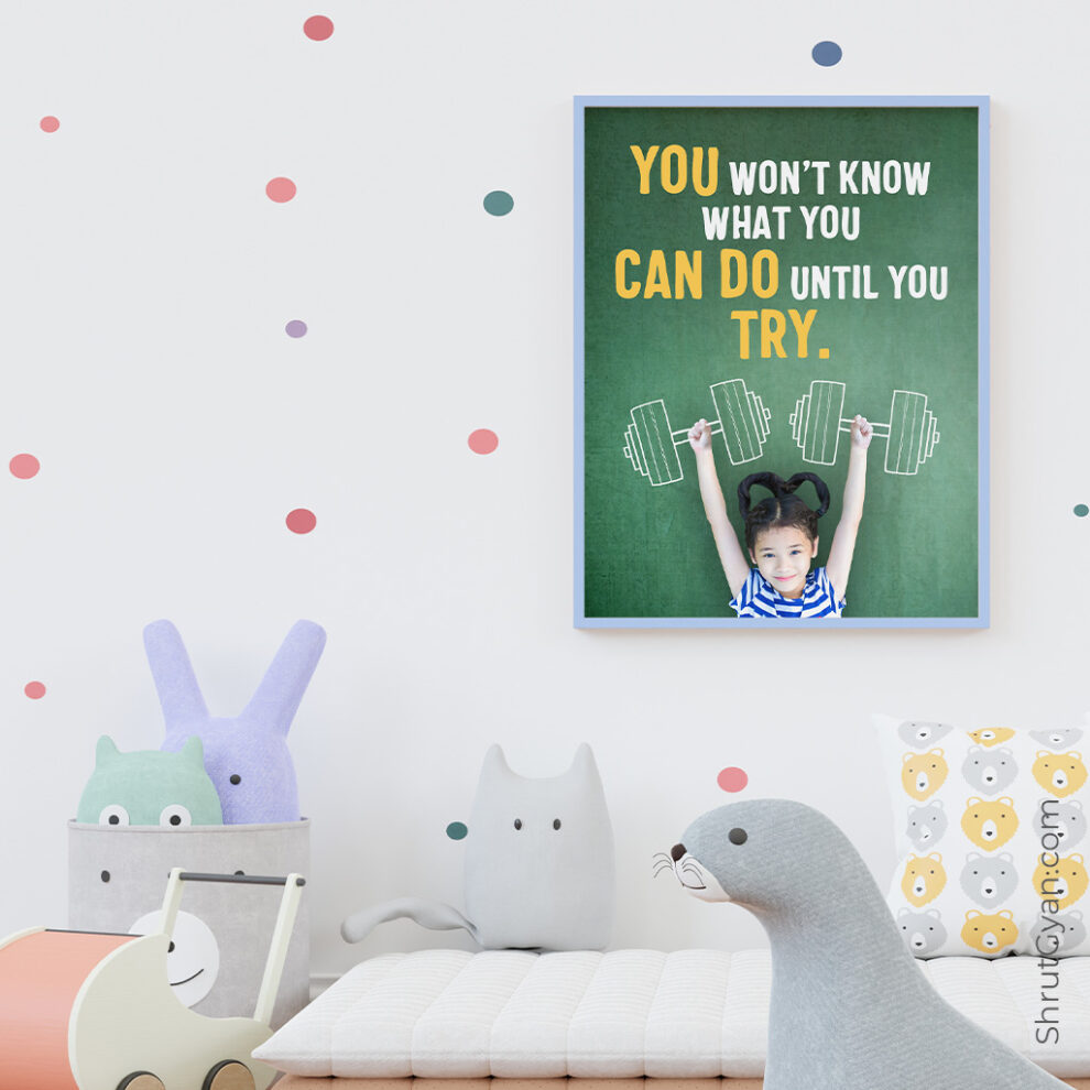 You Won't Know What You Can Do Until You Try, Motivational Quote Poster ...