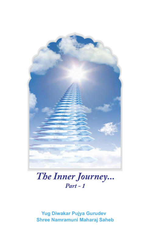 The Inner Journey (Part 1) | Read jain books online on jainebooks.org